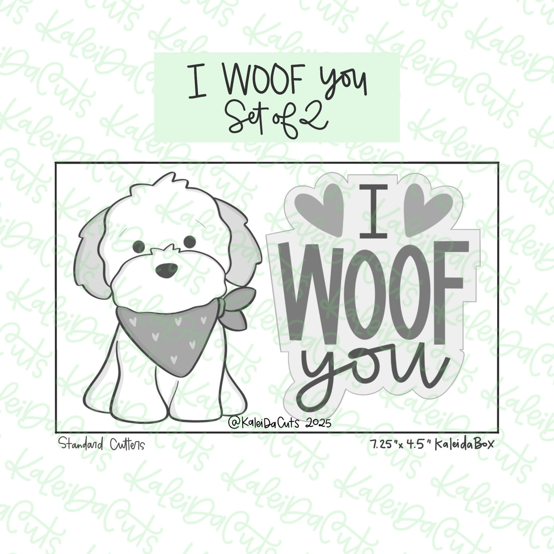 I Woof You Cookie Cutter Set of 2 – KaleidaCuts