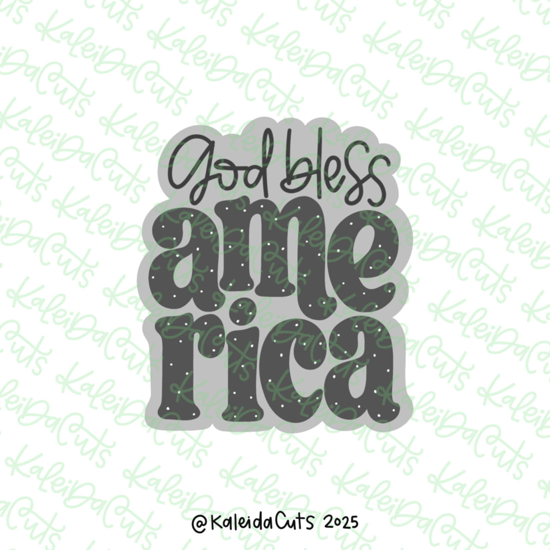God Bless America Font Cookie Cutter – KaleidaCuts