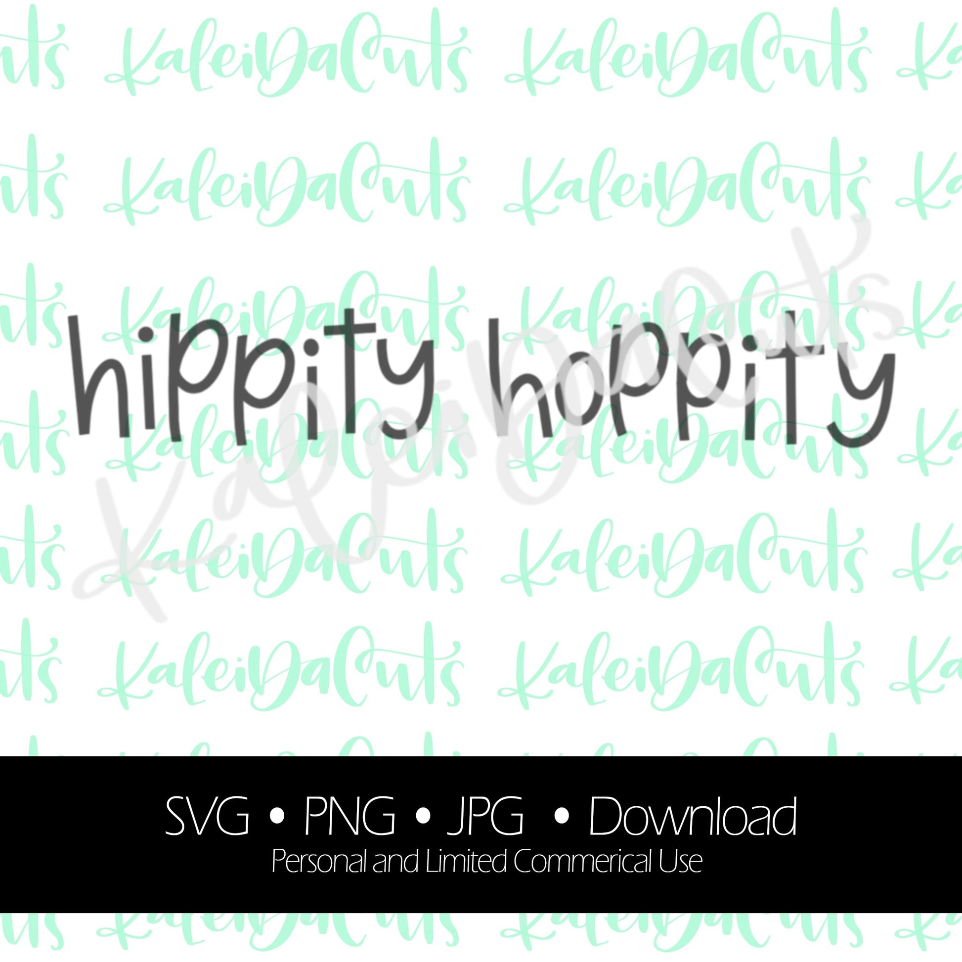 Hippity Hoppity Digital Download. – KaleidaCuts